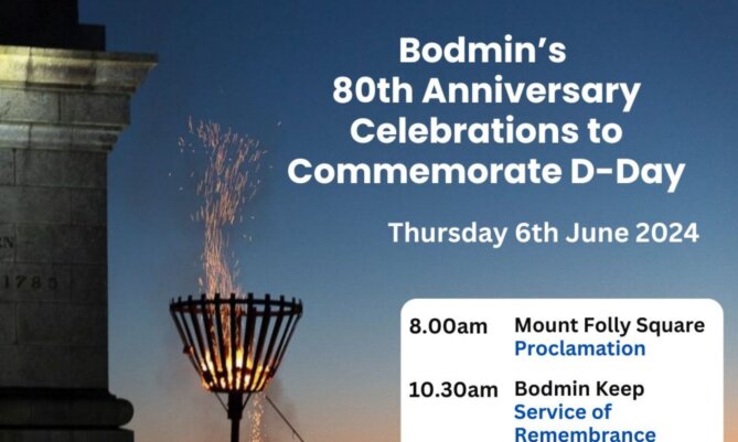 Bodmin's 80th Anniversary Celebrations to Commemorate D-Day - CornishStuff