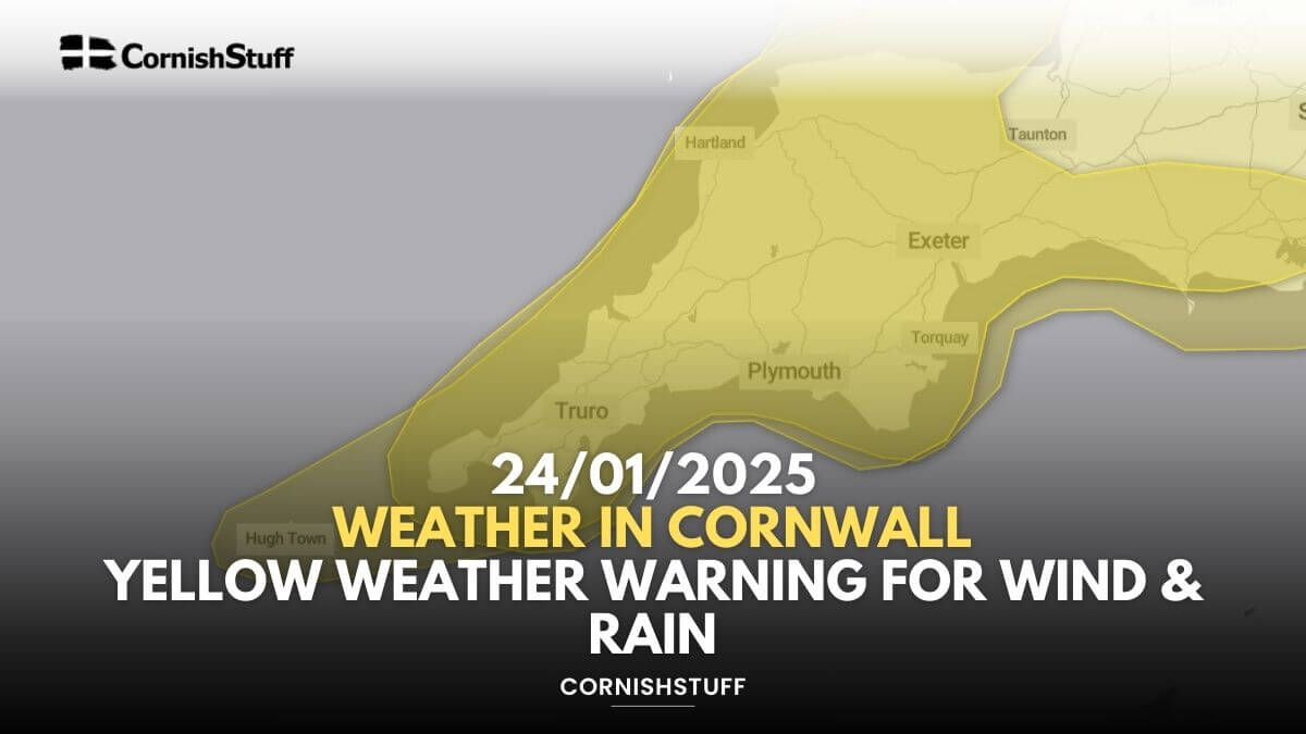 24/01/2025 - Weather in Cornwall - Yellow Weather Warning For Wind ...