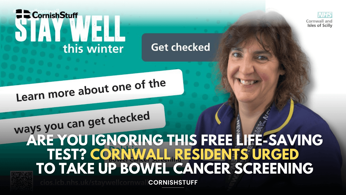 Are You Ignoring This Free Life-Saving Test? Cornwall Residents Urged ...