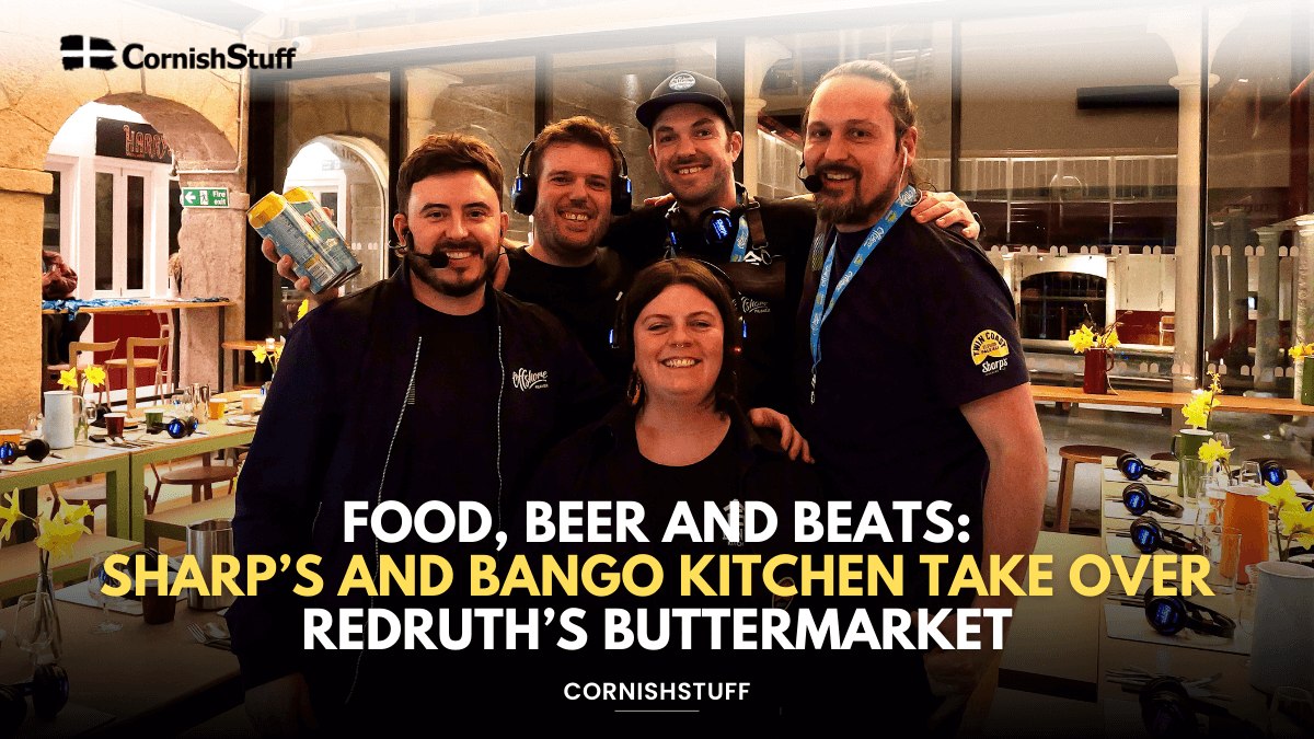 Food, Beer and Beats: Sharp’s and Bango Kitchen Take Over Redruth’s ...