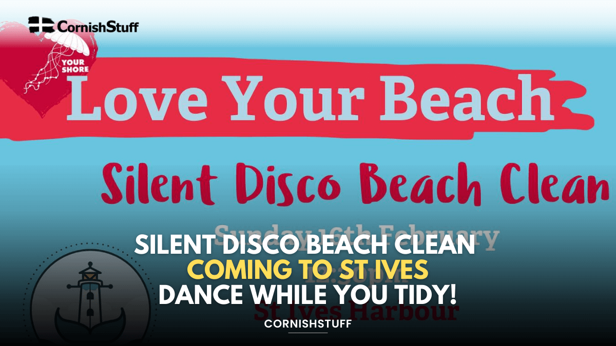 Silent Disco Beach Clean Coming to St Ives - Dance While You Tidy ...