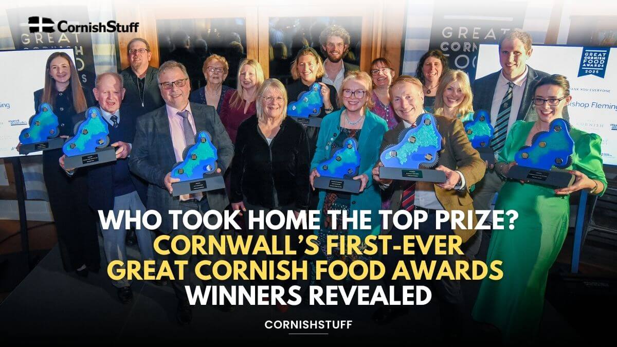 Who Took Home the Top Prize? Cornwall’s First-Ever Great Cornish Food ...