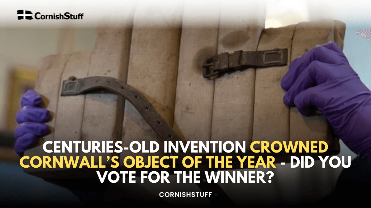 Centuries-Old Invention Crowned Cornwall’s Object of the Year - Did You ...