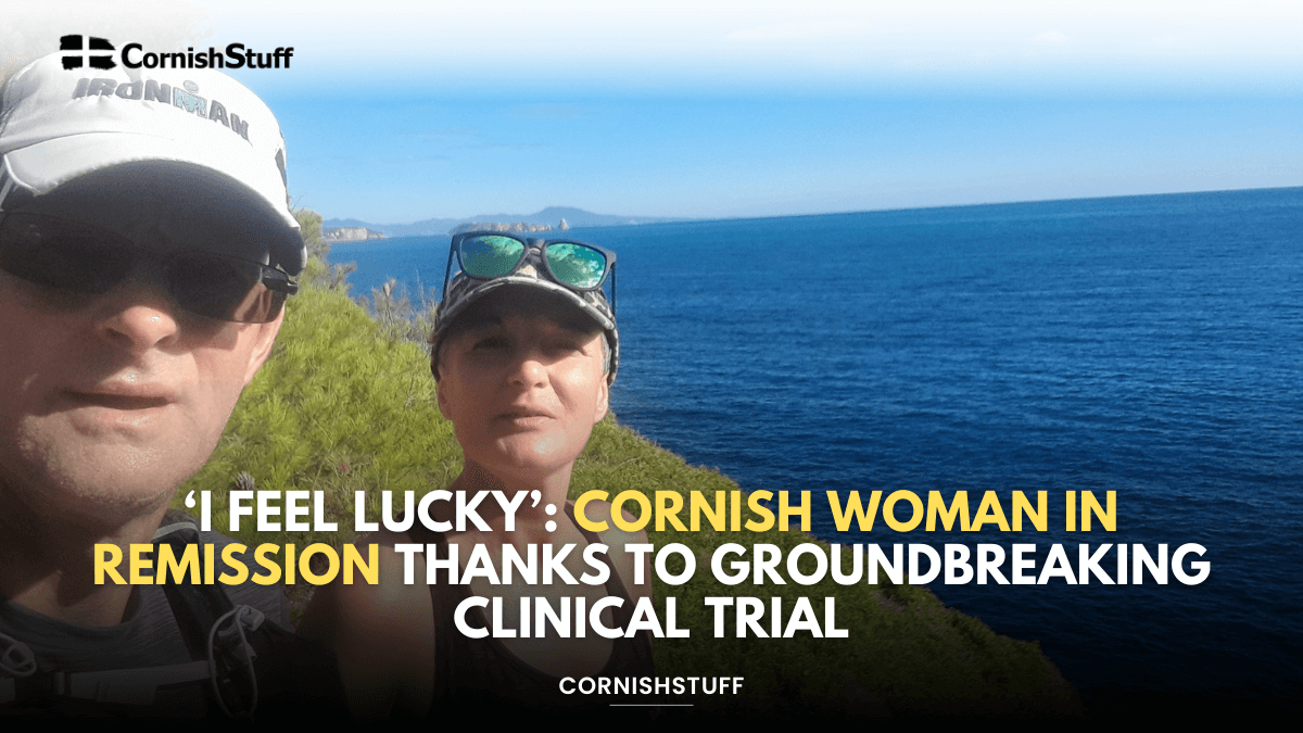 ‘I Feel Lucky’: Cornish Woman in Remission Thanks to Groundbreaking ...