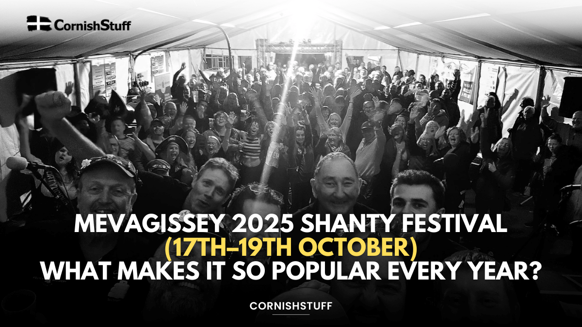 Mevagissey 2025 Shanty Festival (17th–19th October): What Makes It So ...