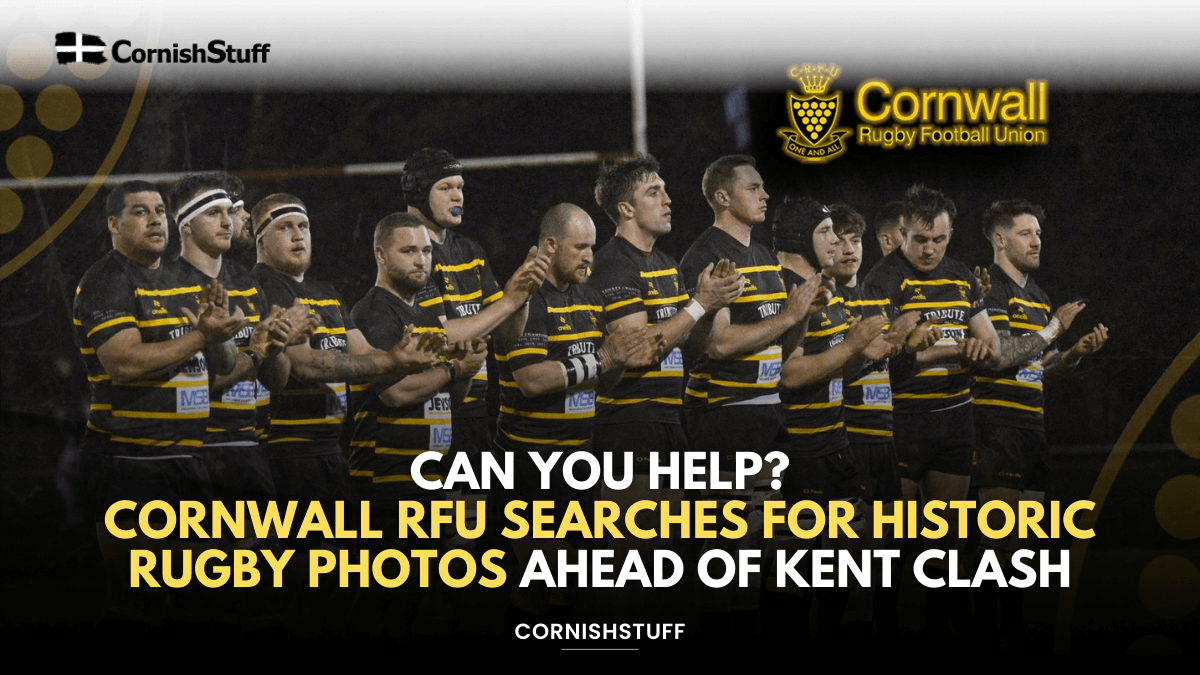 Can You Help? Cornwall RFU Searches for Historic Rugby Photos Ahead of ...