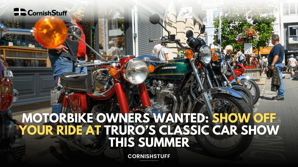 Motorbike Owners Wanted: Show Off Your Ride at Truro’s Classic Car Show ...