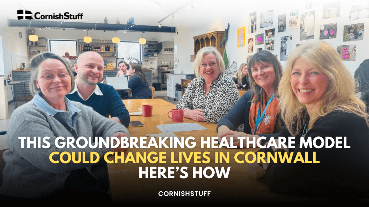 This Groundbreaking Healthcare Model Could Change Lives in Cornwall ...