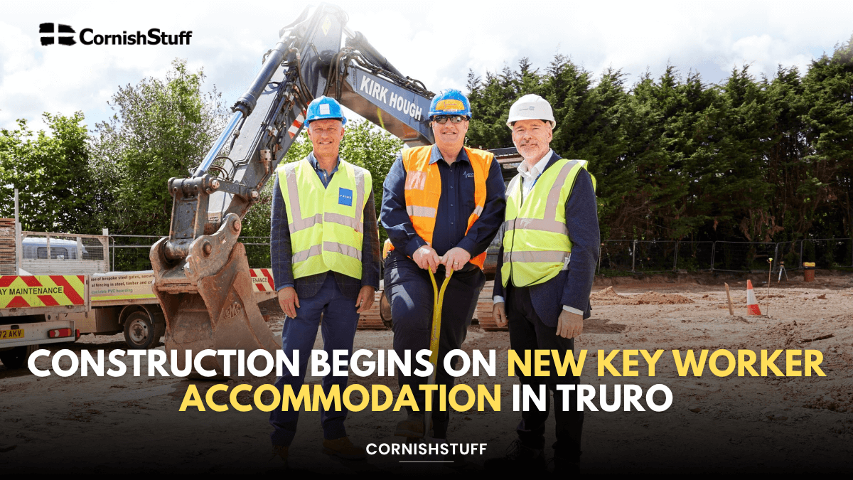 Construction Begins on New Key Worker Accommodation in Truro - CornishStuff