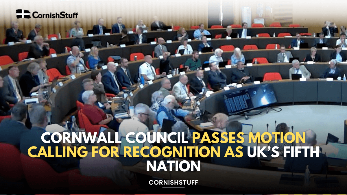 Cornwall Council Passes Motion Calling for Recognition as UK’s Fifth Nation - CornishStuff