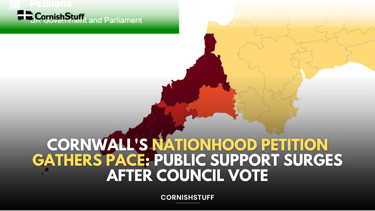Cornwall's Nationhood Petition Gathers Pace: Public Support Surges After Council Vote - CornishStuff