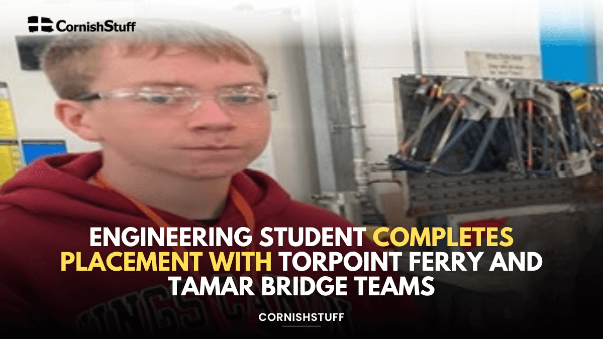 Engineering Student Completes Placement with Torpoint Ferry and Tamar ...
