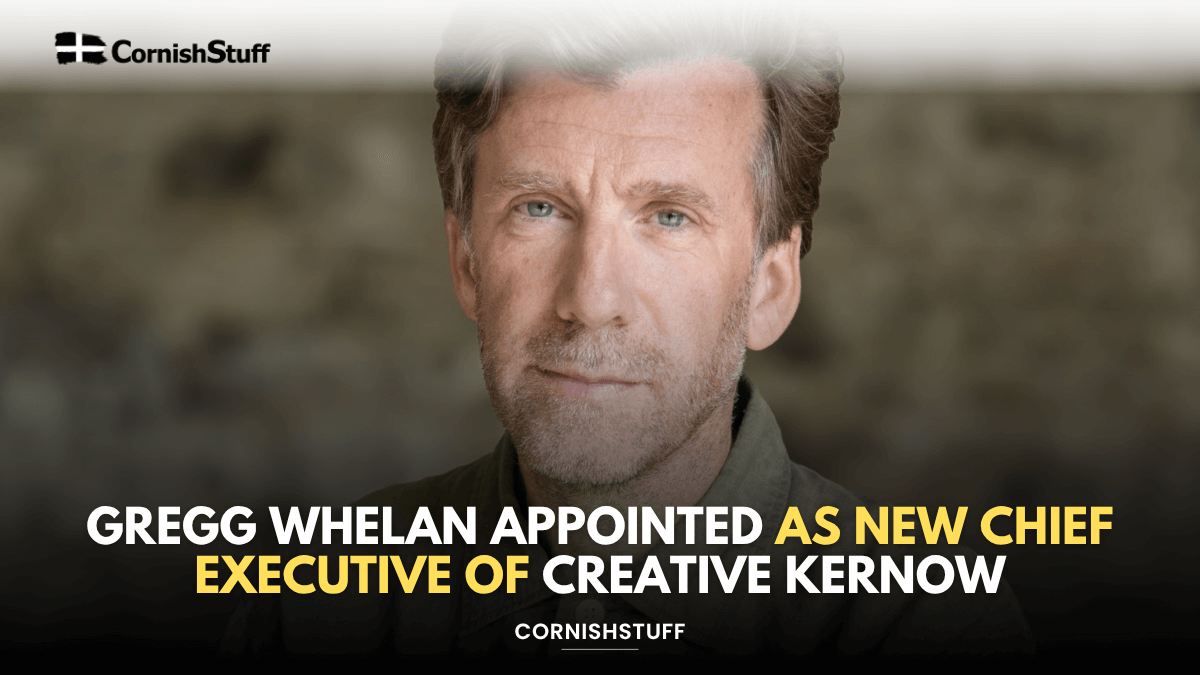 Gregg Whelan Appointed as New Chief Executive of Creative Kernow ...