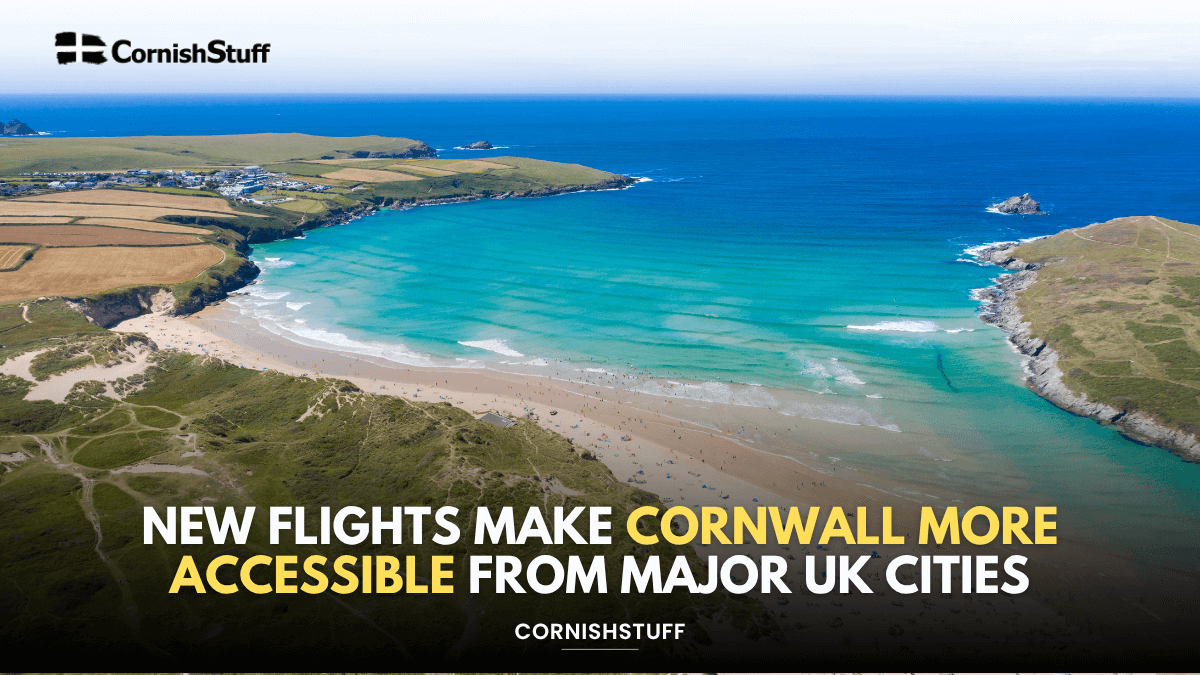 New Flights Make Cornwall More Accessible from Major UK Cities ...