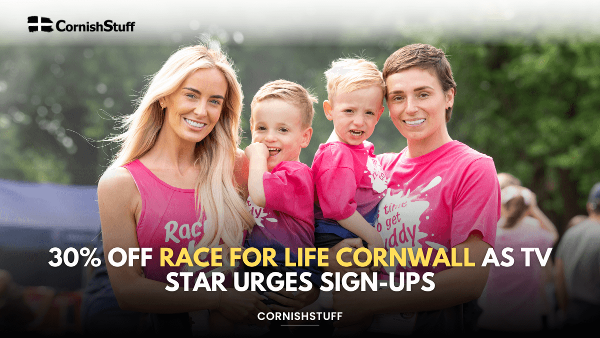 30% Off Race for Life Cornwall as TV Star Urges Sign-Ups - CornishStuff
