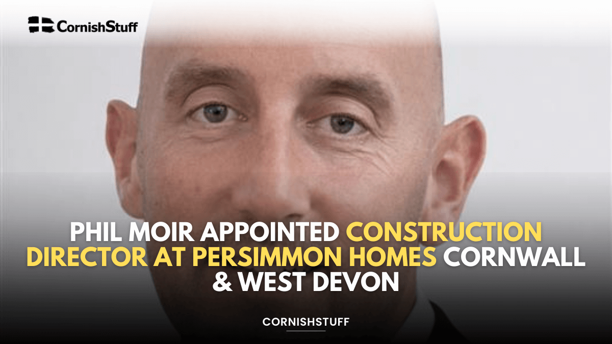 Phil Moir Appointed Construction Director at Persimmon Homes Cornwall ...